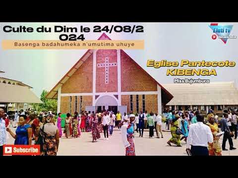 Avuze amajambo meza yuko twomera mumitima yacu_Culte de Dim le 24/08/024_eglise pantecote ...