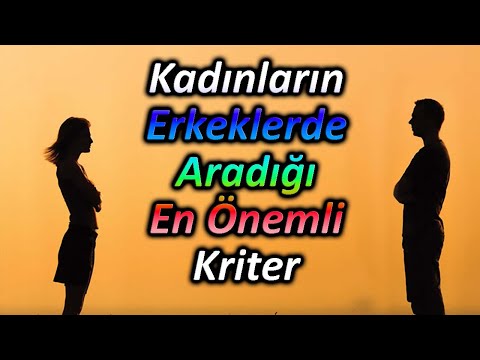 Kısa ve ÖZ | Kadınların Erkeklerde Aradığı En Önemli Kriter !!!