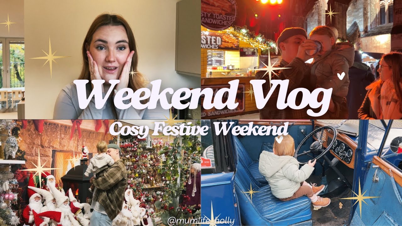 Weekend Vlog | Festive Family Vlog | Young Mum UK | Toddler Mum - YouTube