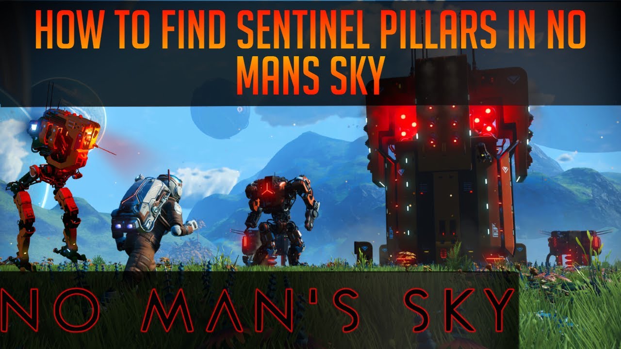 How to find Sentinel Pillars in No Man's Sky - YouTube