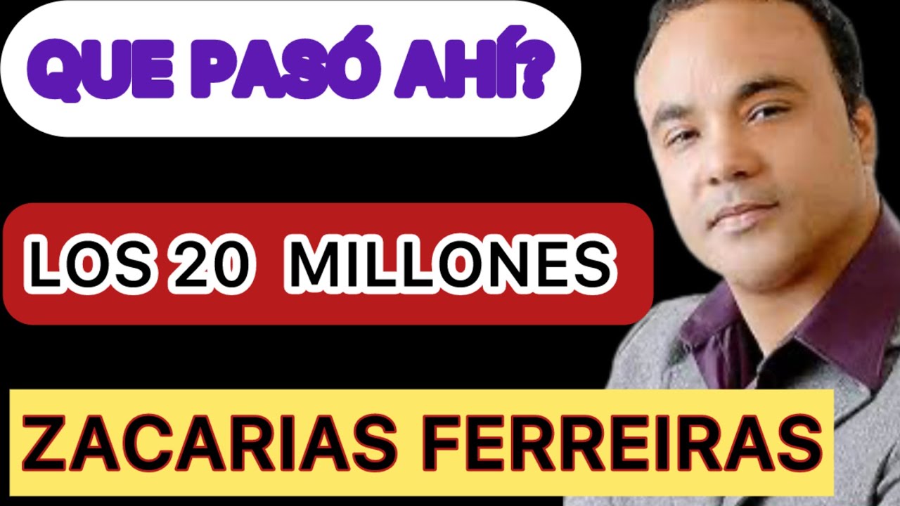 LOS 20 MILLONES DE ZACARIAS (LA REALIDAD) - YouTube