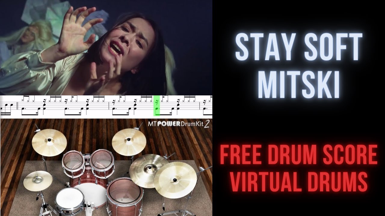 Mitski - Stay Soft (Drum Transcription Score Sheet Music, Virtual Drums ...