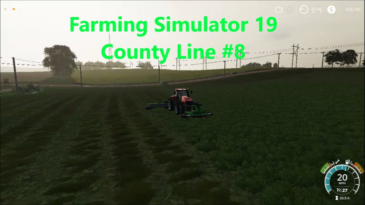 Farming Simulator 19 County Line #8 - YouTube