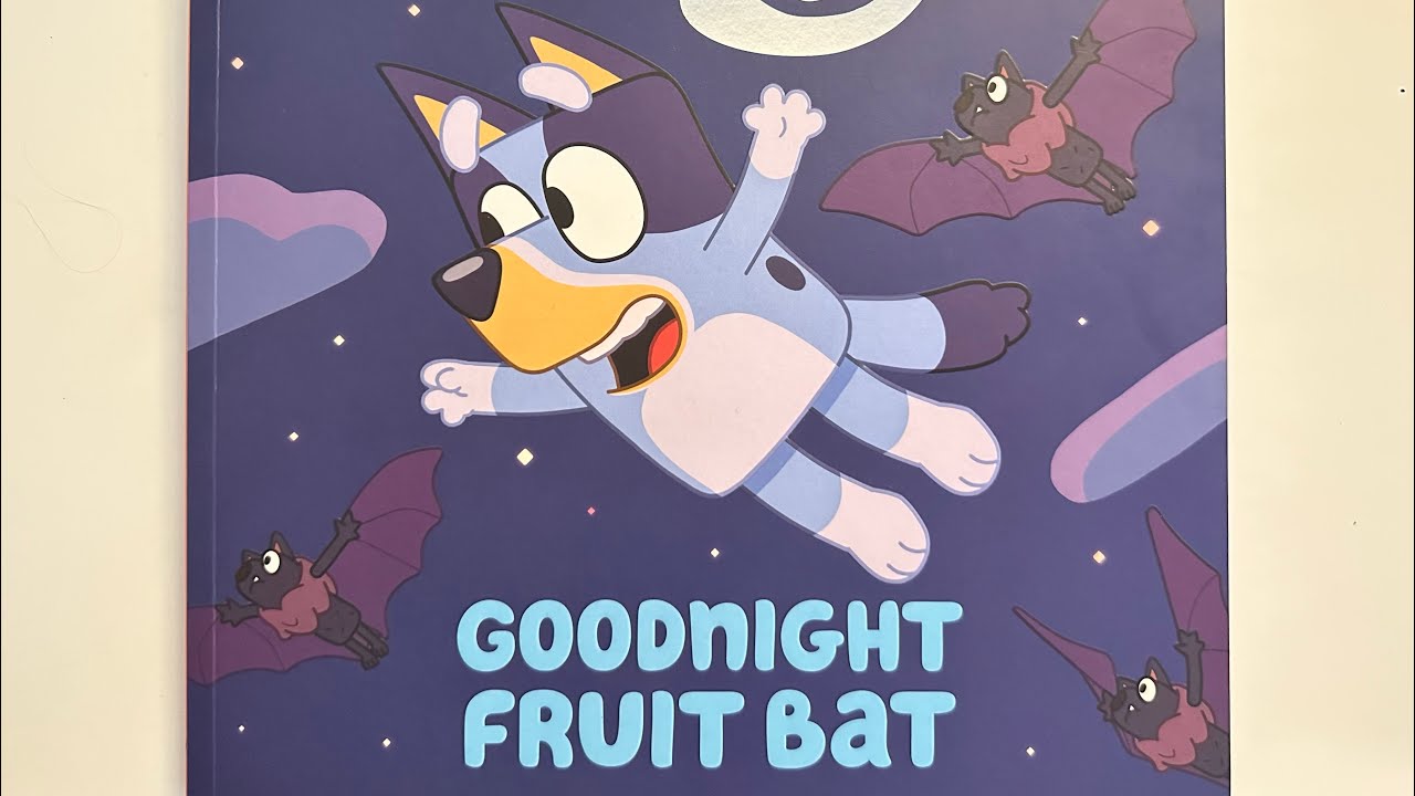 Bluey, good night fruit bat | story telling | - YouTube