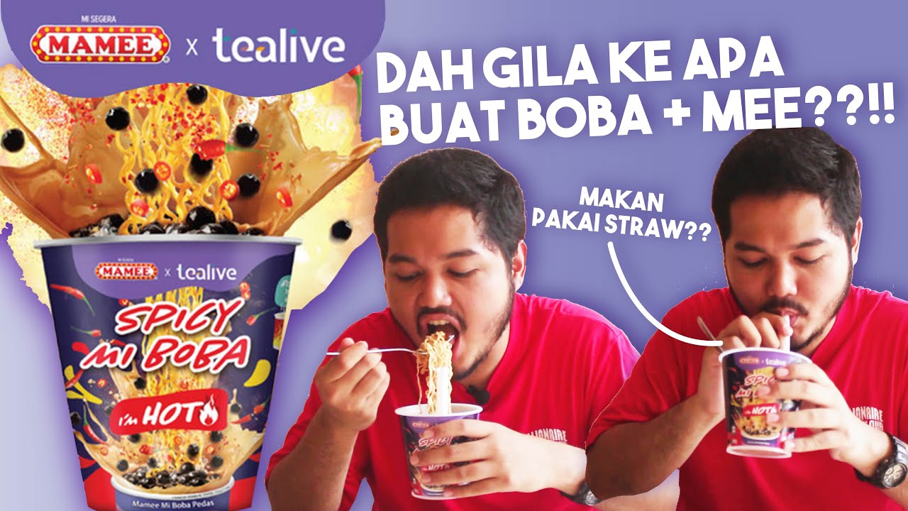 TEALIVE dengan MAMEE DAH GILA!!! (Spicy Mi+BOBA) - YouTube