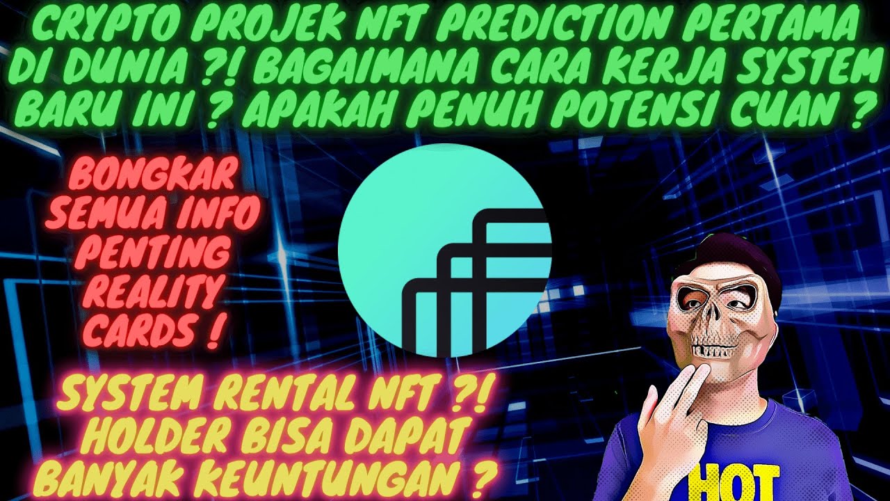 CRYPTO PROJEK KONSEP PERTAMA DI DUNIA ?! KEGUNAAN NFT AKAN DIPERLUAS DI ...