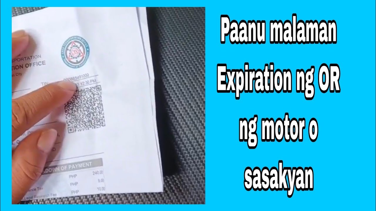 Paano malaman kung expired na ang OR ng motor o Sasakyan - YouTube