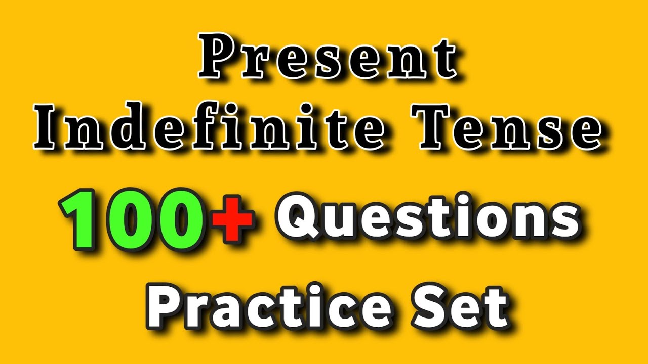 Present Indefinite Tense 100+ Questions practice set || बस इतना ...