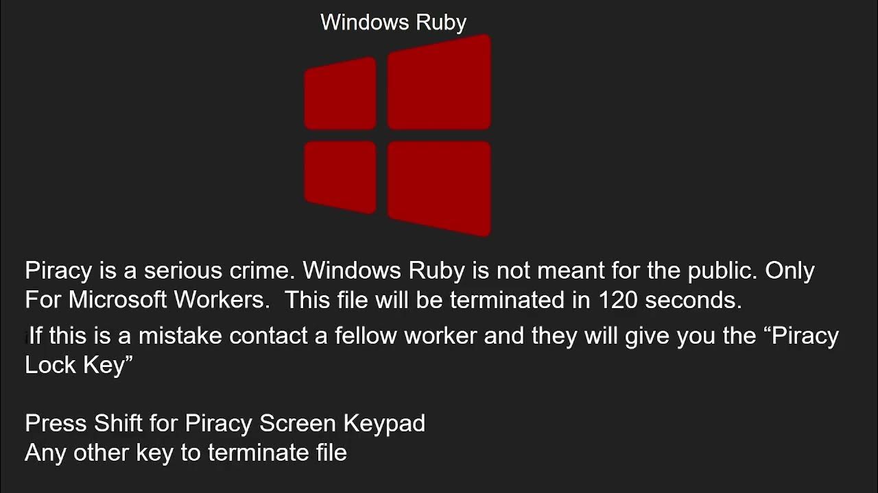 Windows Ruby Anti-Piracy Screen (REMASTER) - YouTube