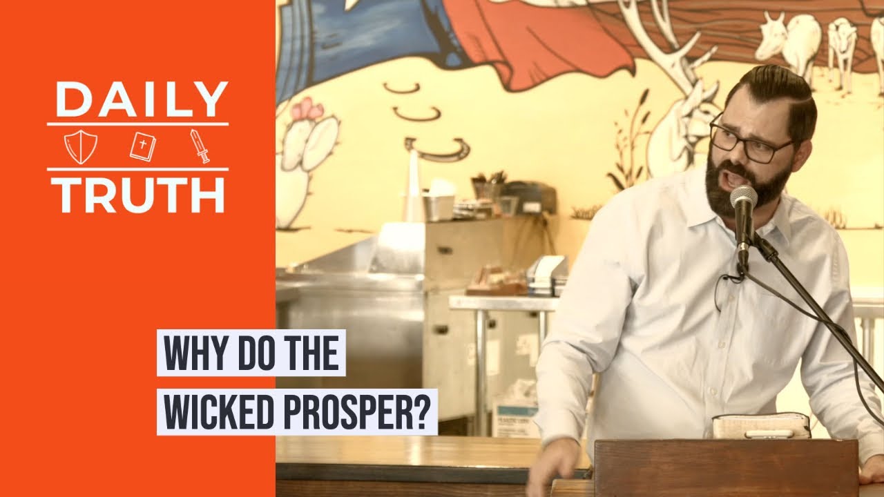 Why Do The Wicked Prosper? - YouTube