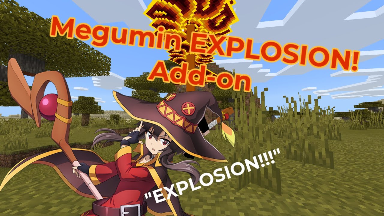 Megumin EXPLOSION! Add-on minecraft bedrock edition - YouTube