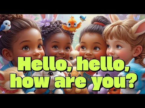🎵 "Hello, Hello, How Are You?" – Fun Greeting Song for Kids! - YouTube