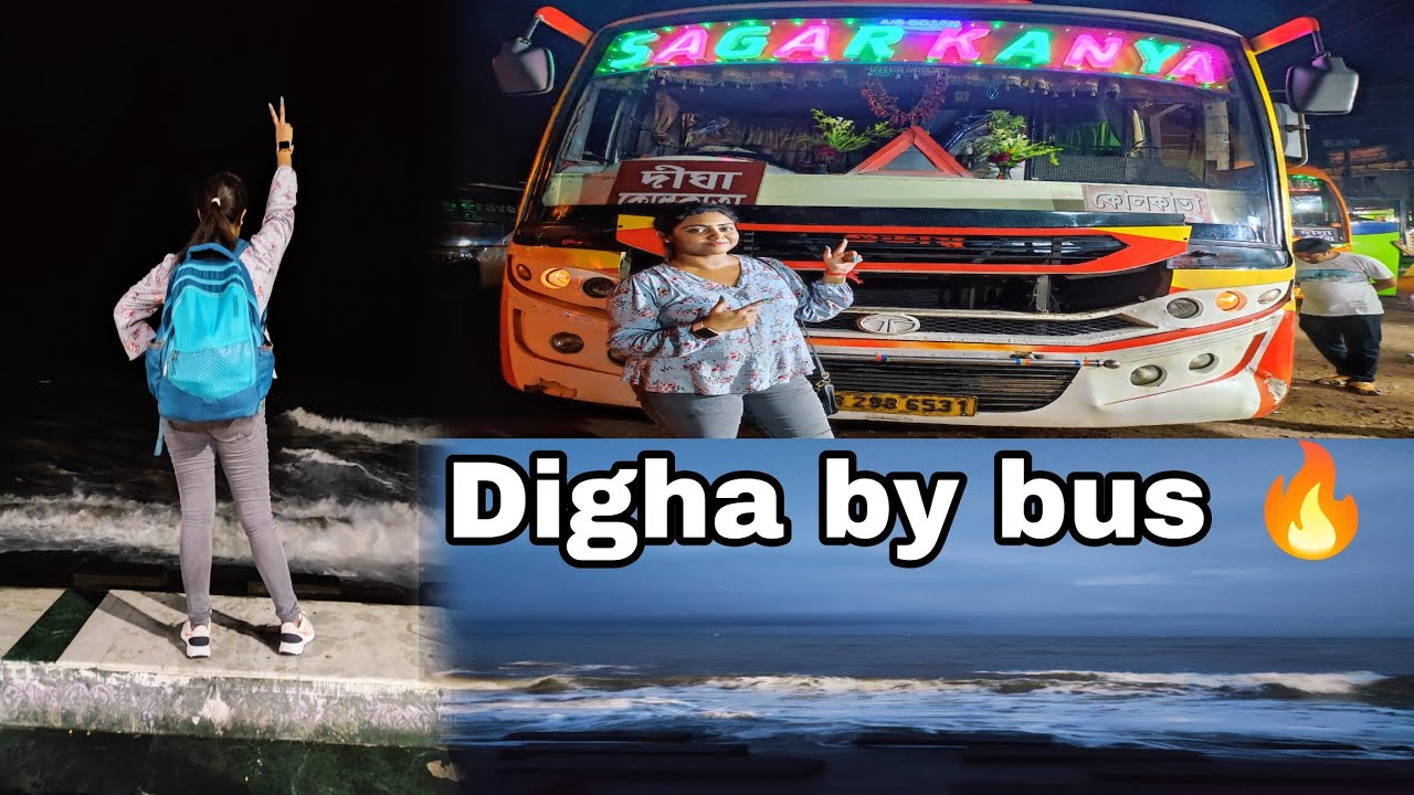 Kolkata to Digha by bus | Full details about the journey | Bus journey ...