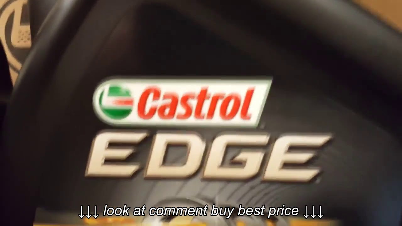 Castrol Edge 5W 30 5 Quart Bottle Details - YouTube