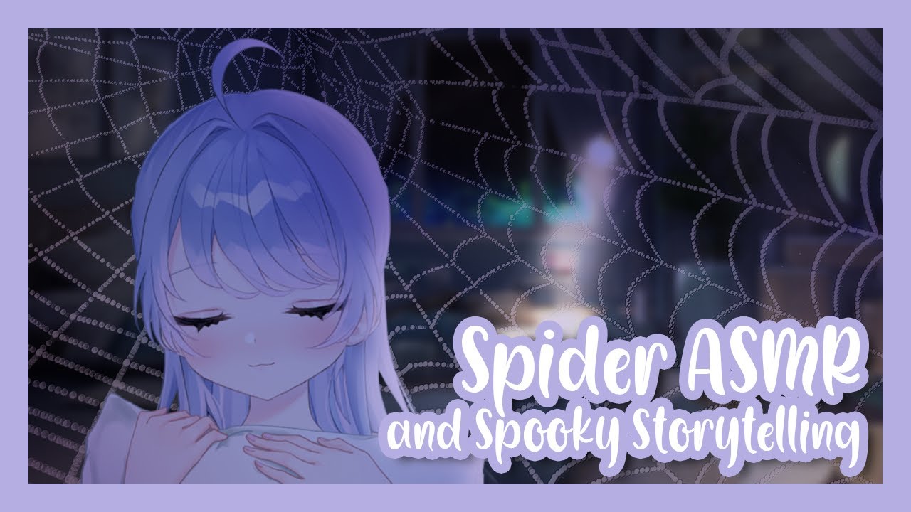 【ASMR】Spider Web RP + Reading Lovecraft and Poe!【Tsunderia】 - YouTube