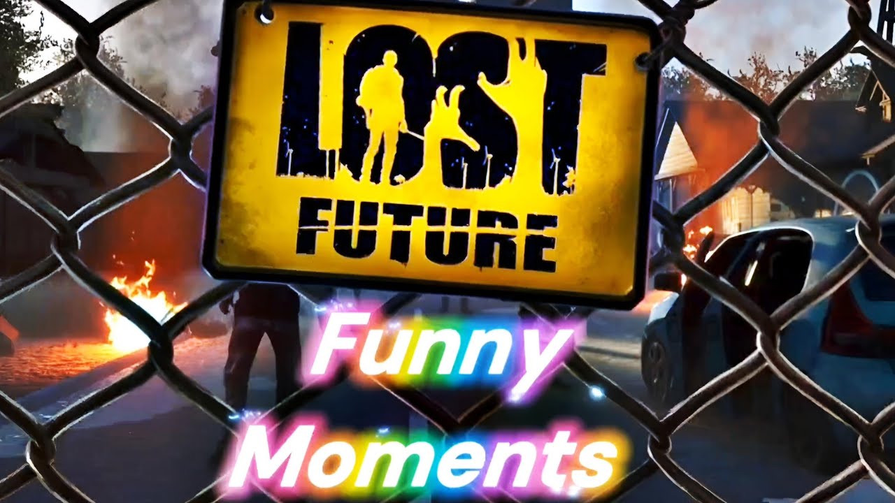 LOST FUTURE | FUNNY MOMENTS #1 🤣 - YouTube