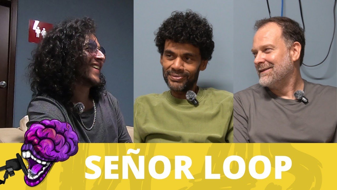Episodio #80: SEÑOR LOOP - YouTube