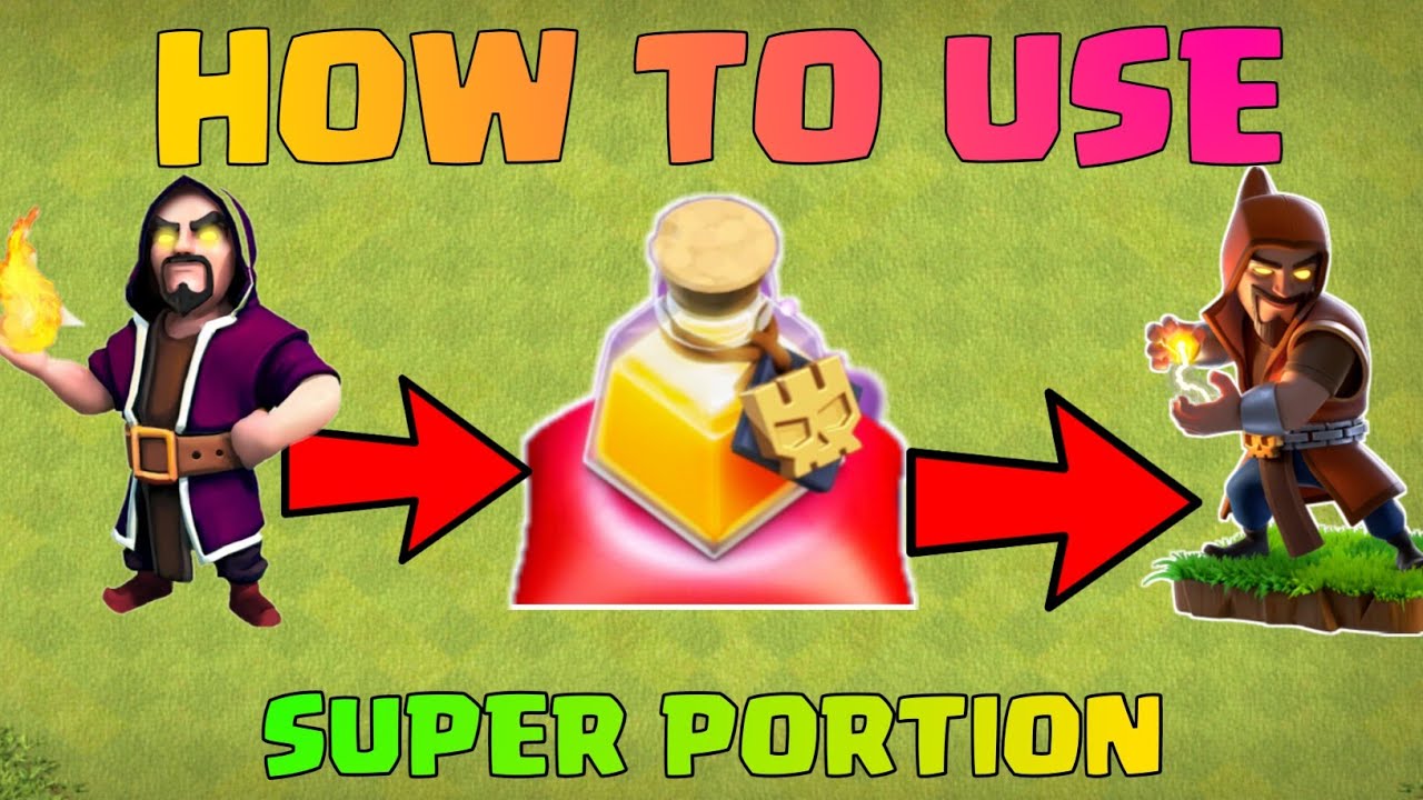 How To Use Super Portion (Magical Item) In Coc - YouTube
