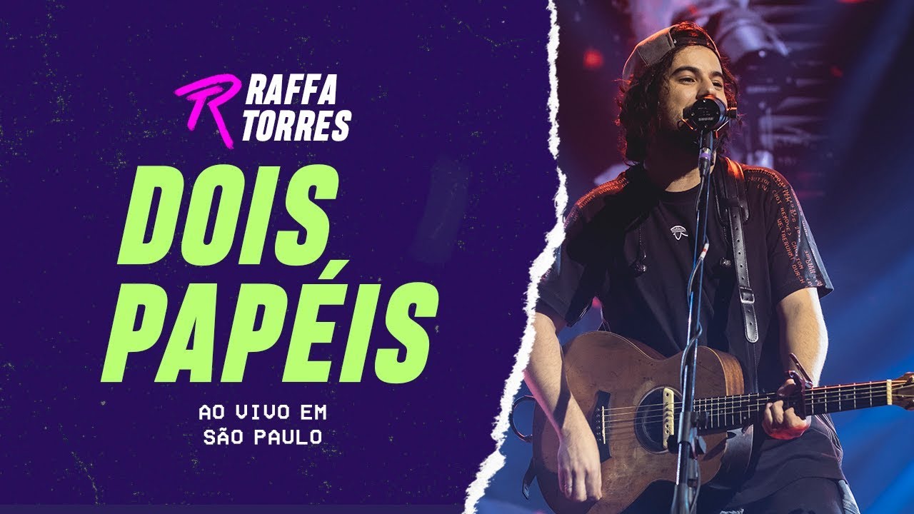 RAFFA TORRES - Dois Papéis (Ao Vivo Em São Paulo - YouTube Music