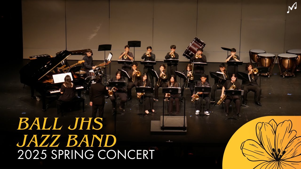 Ball JHS Jazz Band | 2025 Spring Concert - YouTube