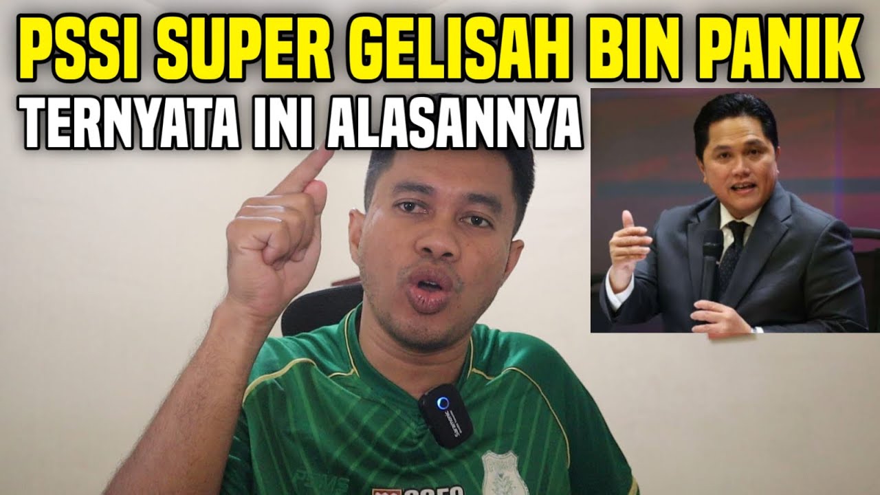 PSSI SUPER PANIK‼️TERNYATA INI ALASANNYA - YouTube