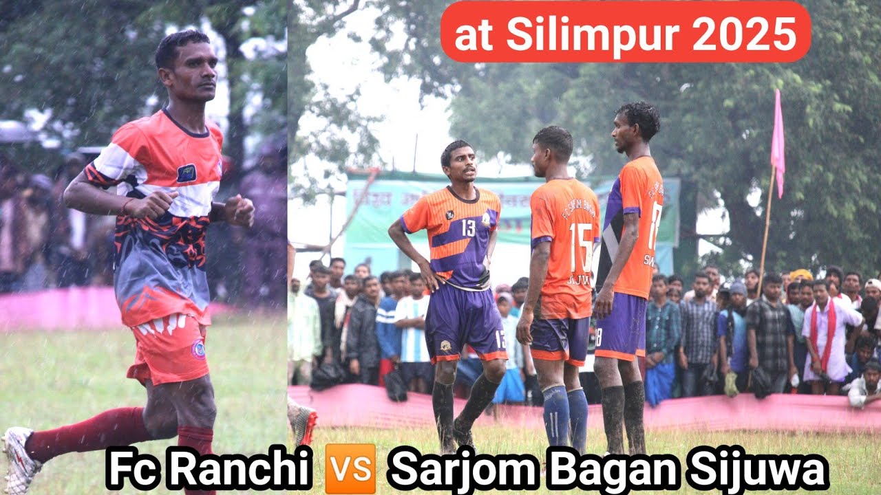 Sarjom Bagan Sijuwa vs Fc Ranchi | at Silampur football ground 2025 ...