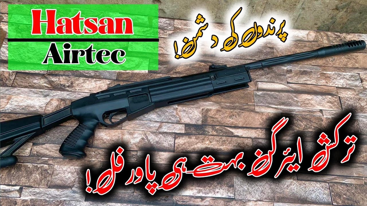 Hatsan Airtec 5.5mm Full Review|Turkey Airgun In Pakistan|AirHunter PK ...