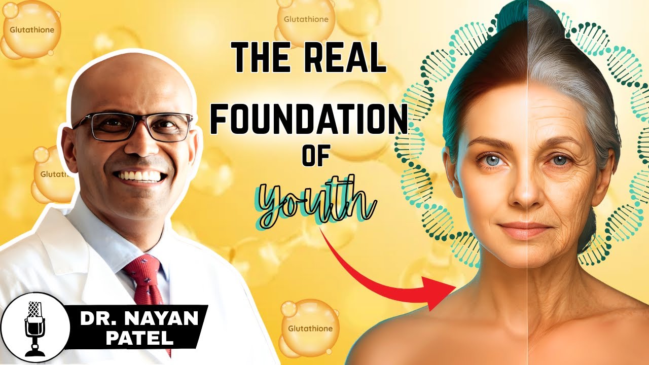 Can You Really Stay 20 Forever? The Science of Glutathione | DR. NAYAN ...