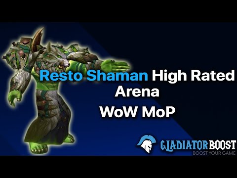 Restoration Shaman MoP PvP – High Rated Arena Gameplay | Mists of Pandaria