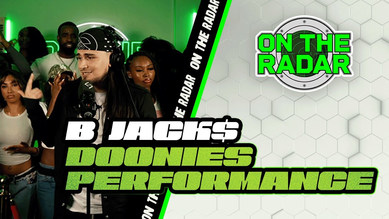 B Jack$ "Doonies" | On The Radar Live Performance (From The B Jack ...