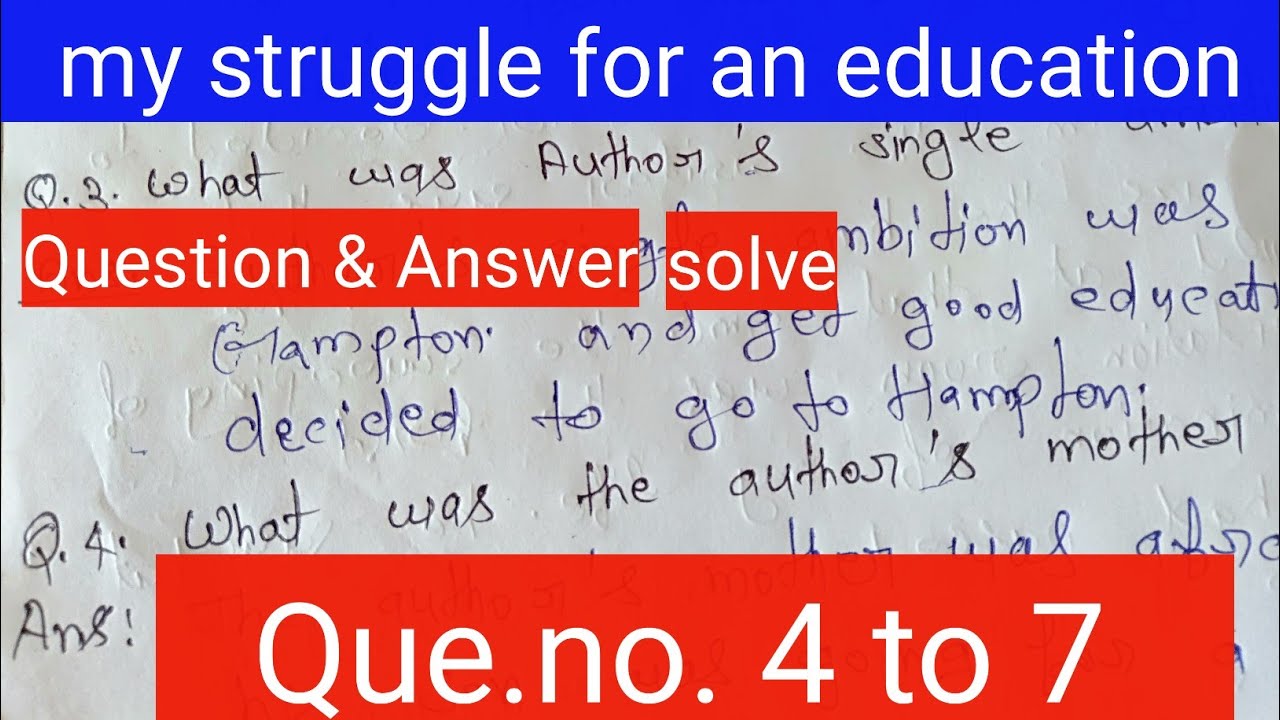 Question & Answer | my struggle for an education| intermediate - YouTube