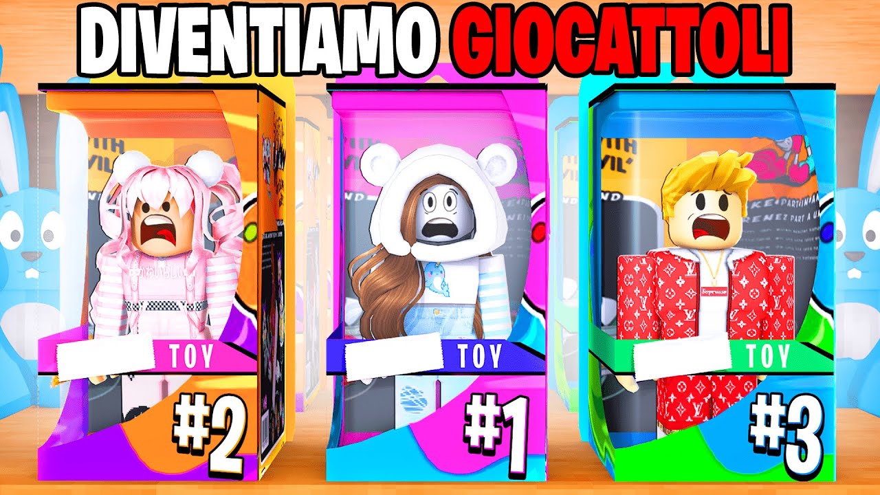 SONO DIVENTATA UN GIOCATTOLO SU ROBLOX! - YouTube
