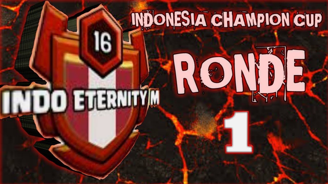 SERU ABIS !! INDO ETERNITY M VS UBI CILEMBU RONDE 1 | INDONESIA CHAMPION CUP | CLASH OF CLANS ...