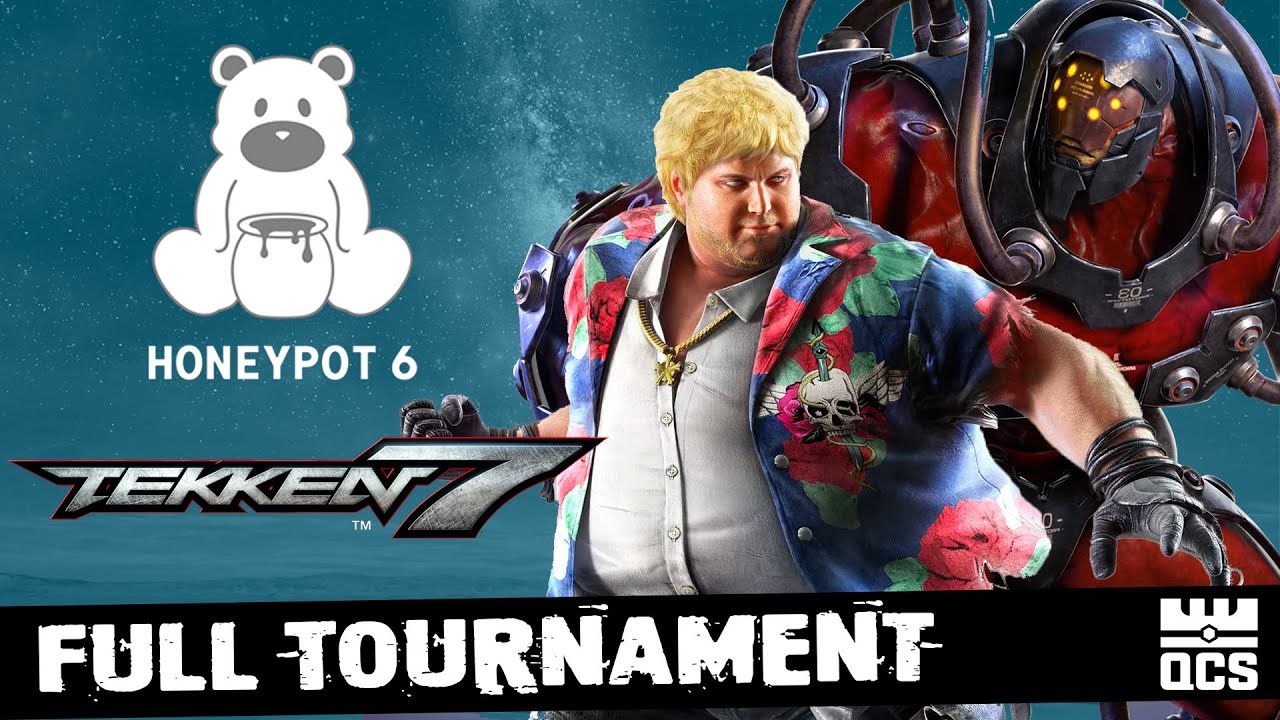 Honeypot 6 | Tekken 7 | Full Bracket [Gigas, Bob, Lucky Chloe, Noctis, Asuka] - YouTube
