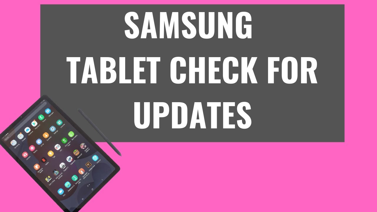 Samsung Tablet How To Update - YouTube