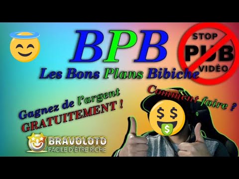 BPB : Gagnez de l'argent avec Bravoloto, astuces & anti-pub !