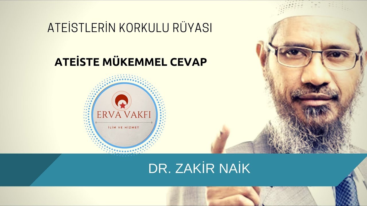 Dr. Zakir Naik - Ateiste Mükemmel Cevap - YouTube