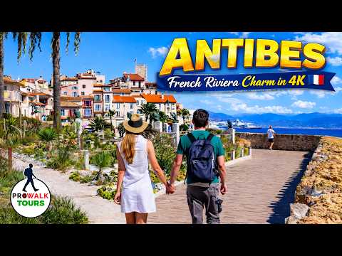 Antibes Old Town & Waterfront Walking Tour | French Riviera Charm in 4K