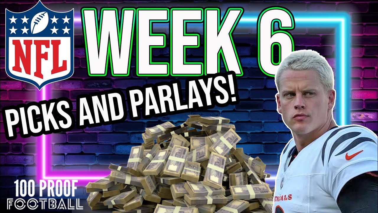 🚨 WEEK 6 PICKS AND PARLAYS! - YouTube