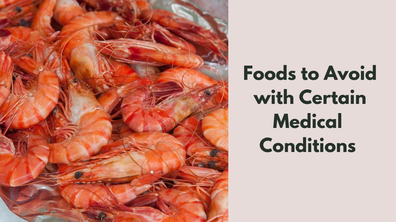 Foods to Avoid with Certain Medical Conditions - YouTube