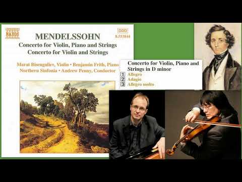 Felix Mendelssohn: Concerto for Violin and Piano in D Minor, Marat ...