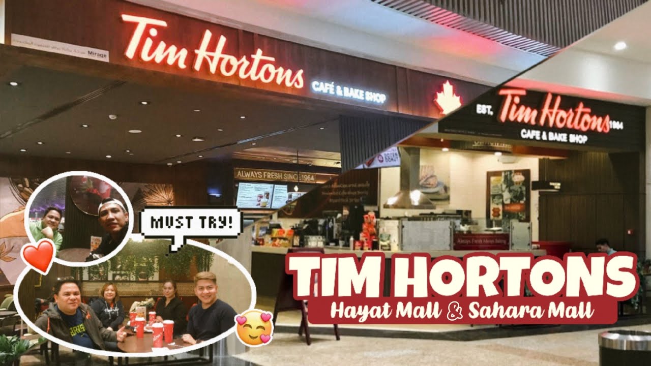 TIM HORTONS Hayatt Mall & Sahara Mall RIYADH KSA | Nhico Mhogs Vlog ...