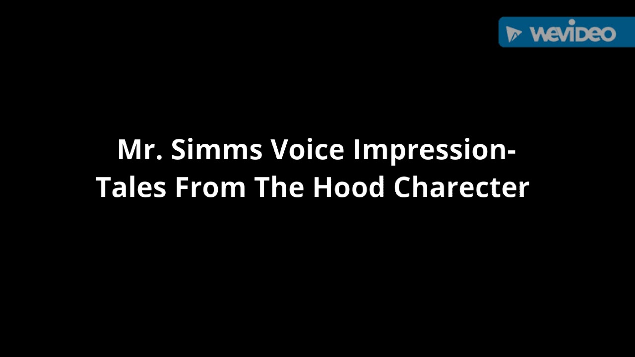 Devon's Mr. Simms Voice Impression- Tales From The Hood Main Charecter ...