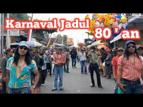 Paling Menarik || Karnaval Jaman Jadul || Kembali Ke Era 80'an Bestie ...