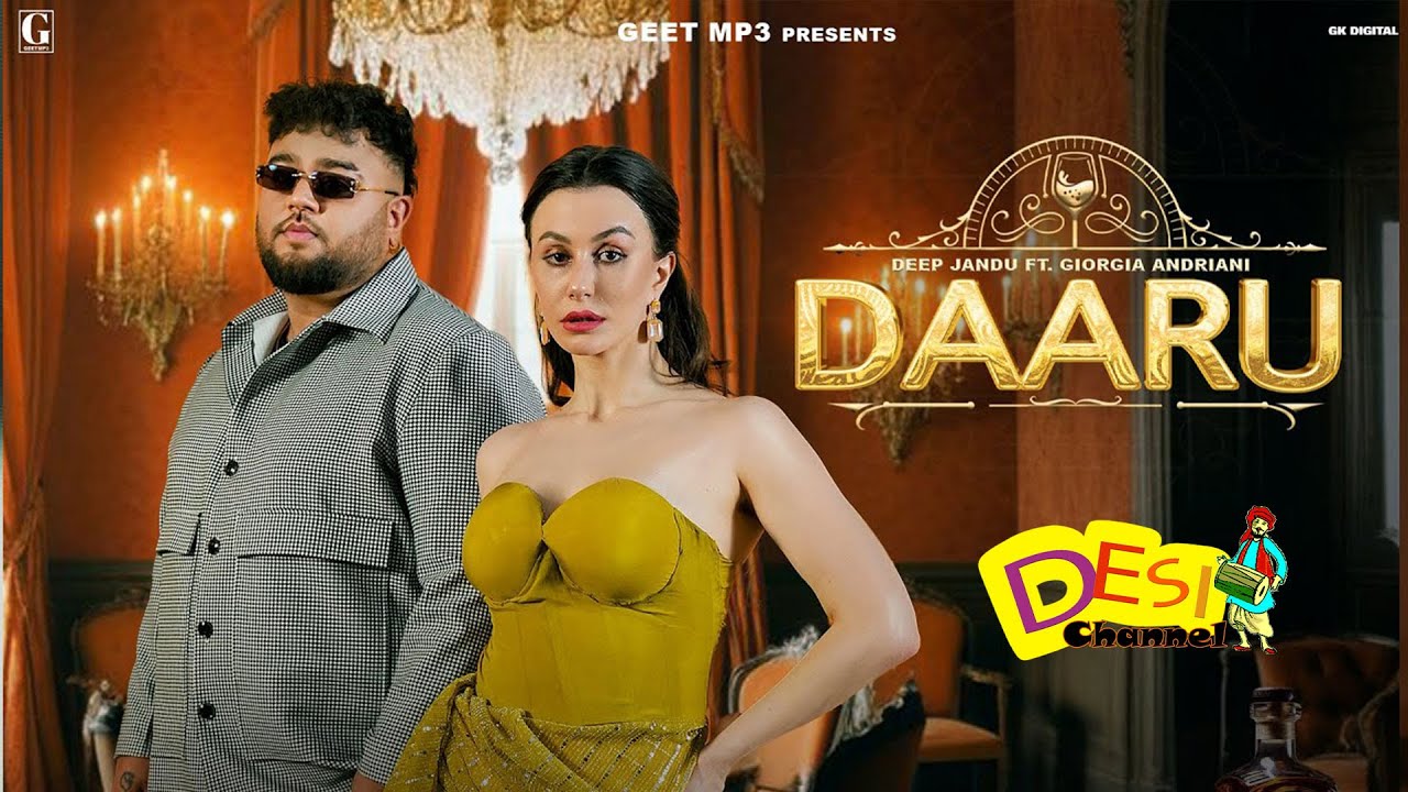 Daaru Song Teaser Released - Deep Jandu | Giorgia Andriani | Sardar Ali ...