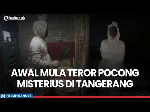 Awal Mula Teror Pocong Misterius di Tangerang yang Viral, Ternyata Ini Faktanya!