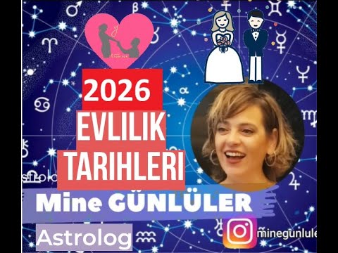 2026  UYGUN EVLİLİK TARİHLERİ #minegunluler #astroloji #2026evlilik #evliliktarihi #evlilik