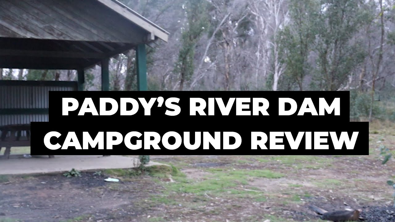 Campsite Review: Paddy's River Dam - YouTube