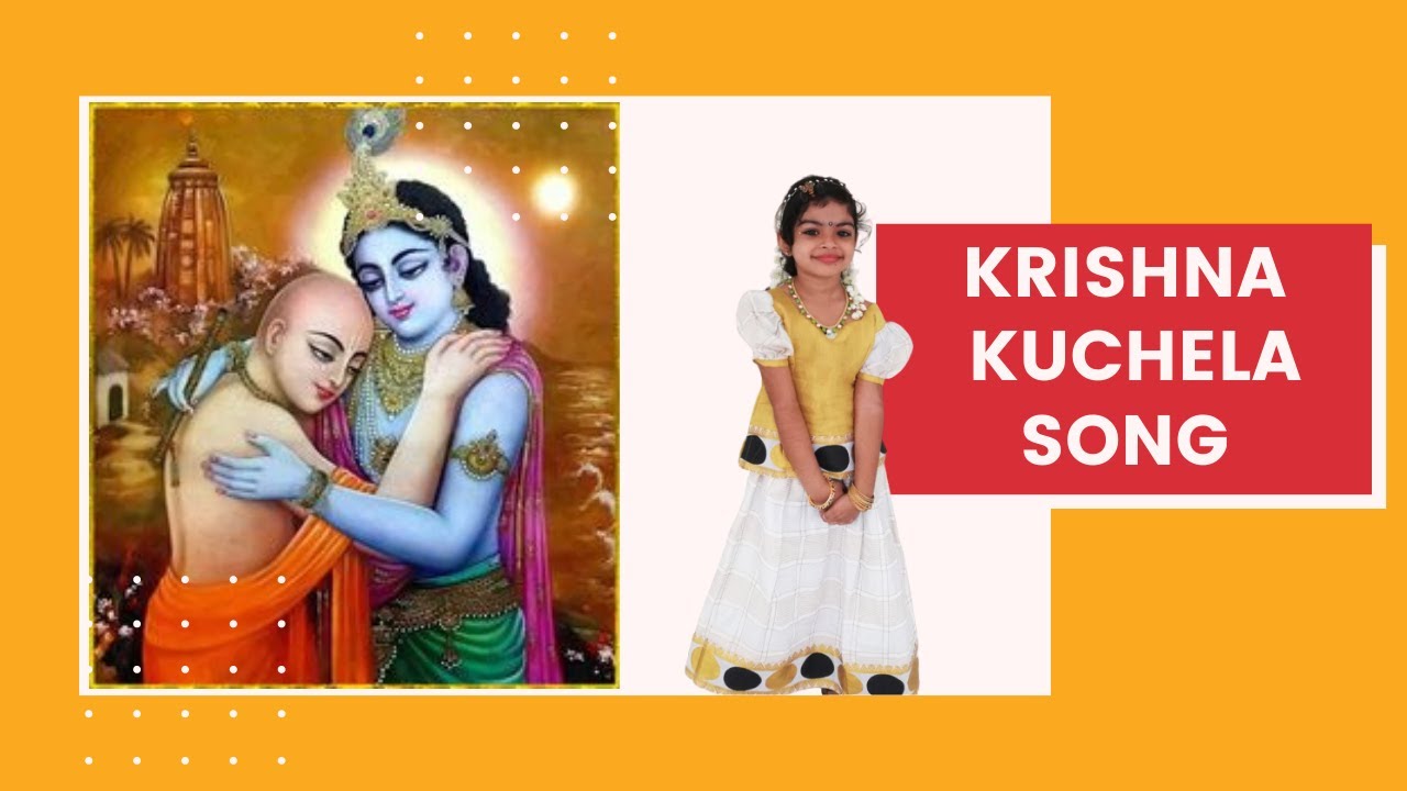 Krishna Kuchela Song-Malayalam/Kids Song - YouTube