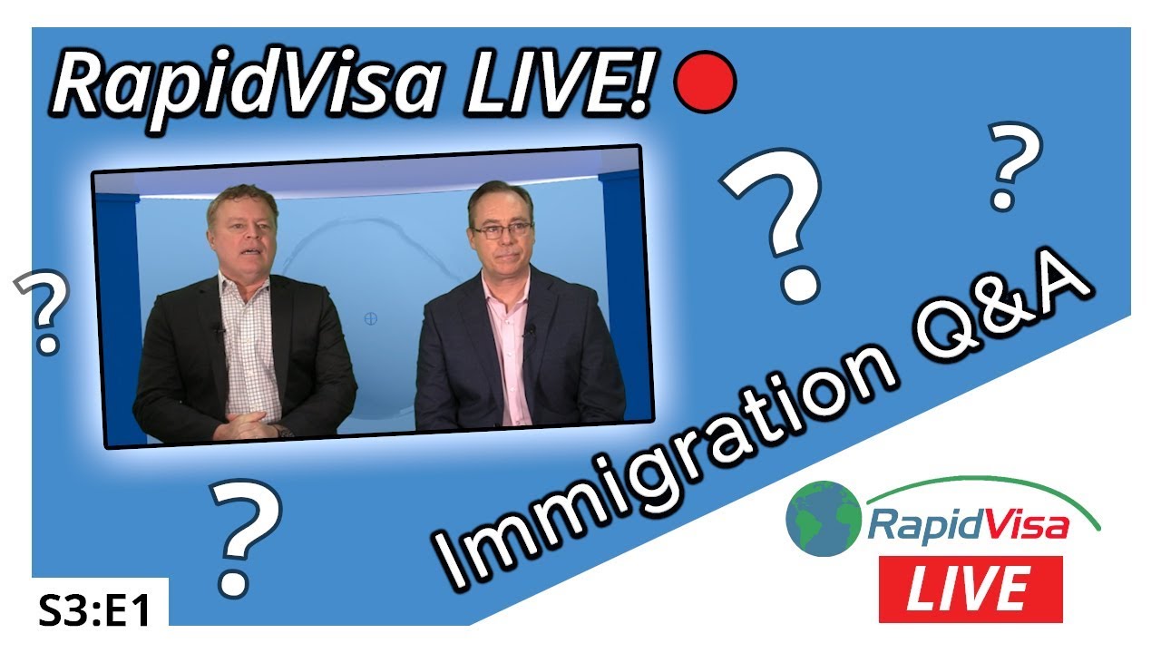 RapidVisa LIVE! 🔴 - Immigration Q&A S3:E1 - YouTube